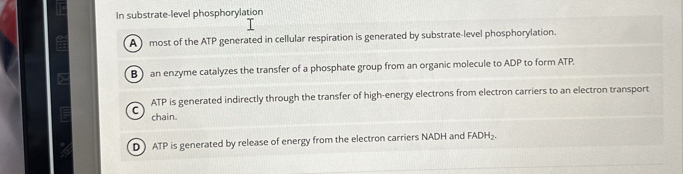 Solved In substrate-level phosphorylationmost of the ATP | Chegg.com