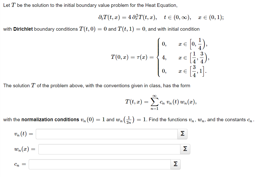Solved Let T ﻿be the solution to the initial boundary value | Chegg.com