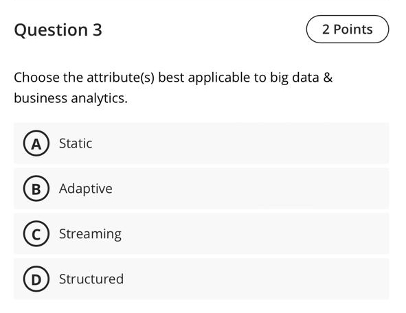 Solved Question 3Choose the attribute(s) ﻿best applicable to | Chegg.com