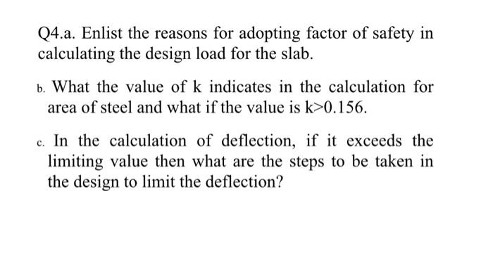 Solved Q4.a. Enlist the reasons for adopting factor of | Chegg.com