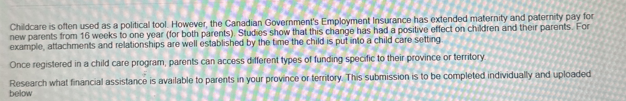 Solved Childcare is often used as a political tool. However, | Chegg.com