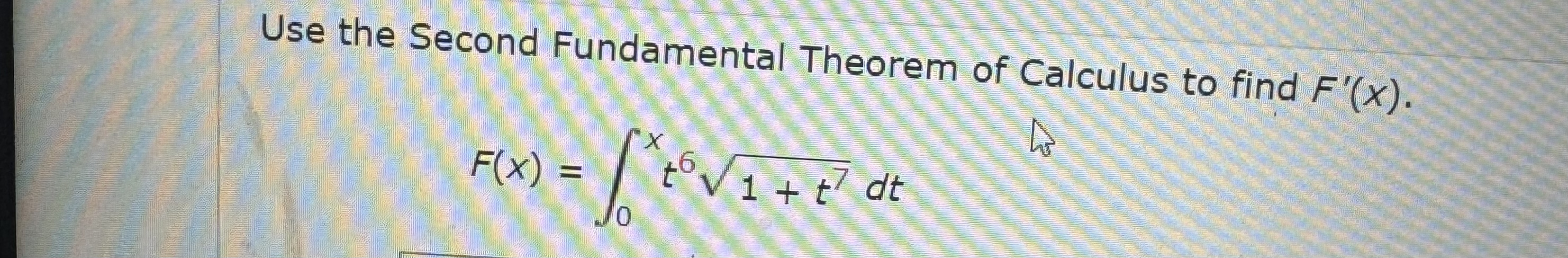 Solved Use the Second Fundamental Theorem of Calculus to | Chegg.com