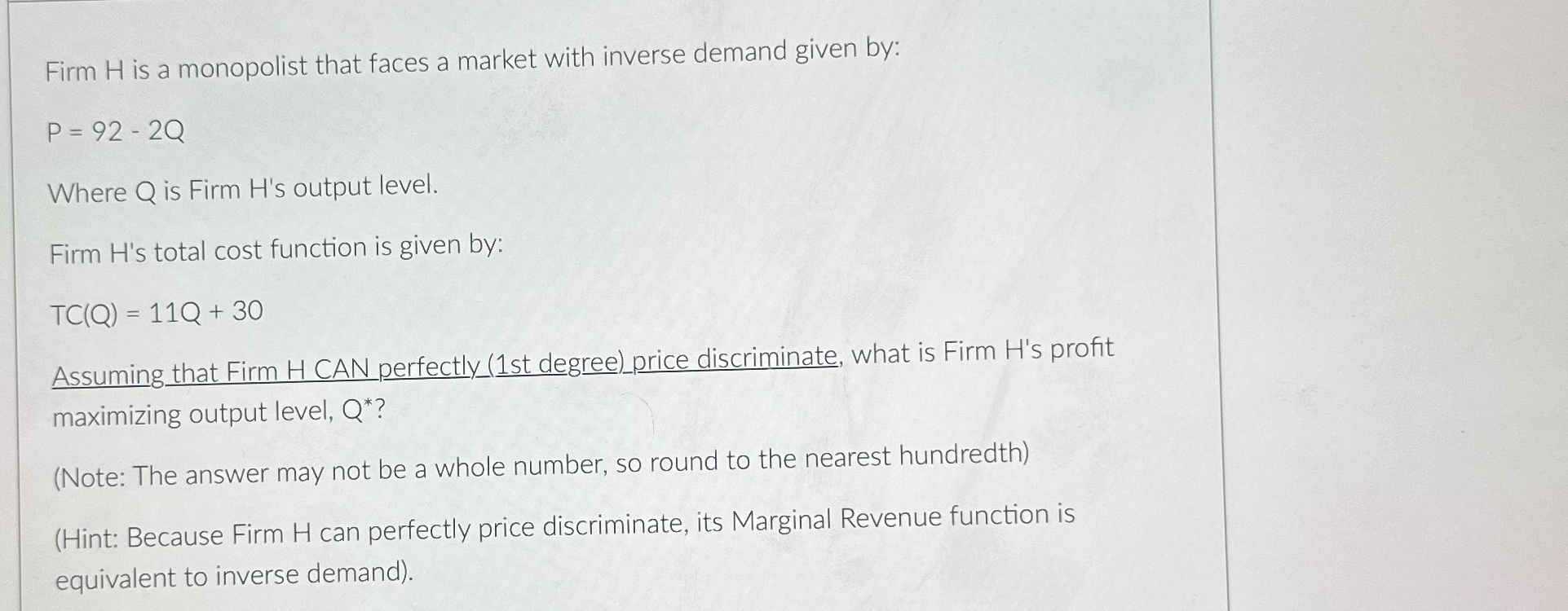 Solved Firm H ﻿is a monopolist that faces a market with | Chegg.com