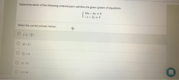 Solved Determine Which Of The Following Ordered Pairs