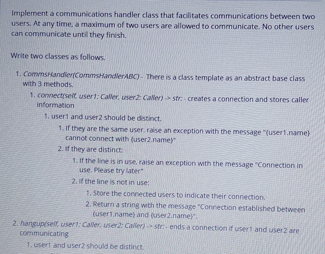 Solved Implement A Communications Handler Class That