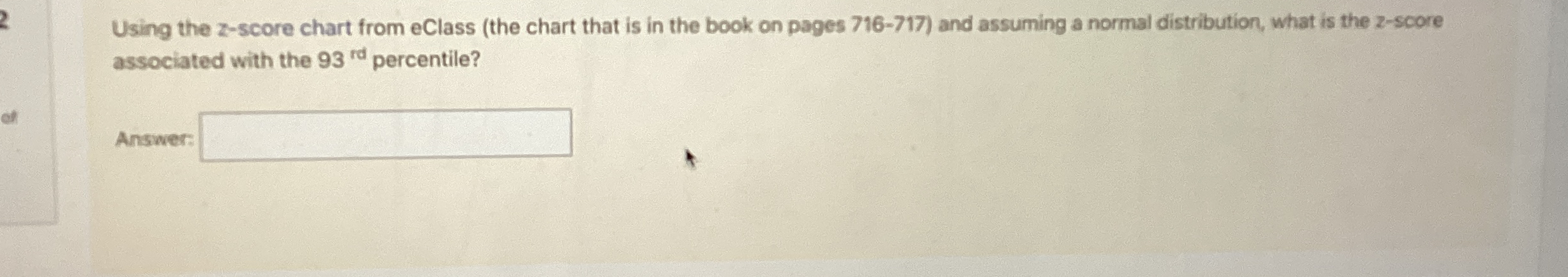 Solved Using the z-score chart from eClass (the chart that | Chegg.com