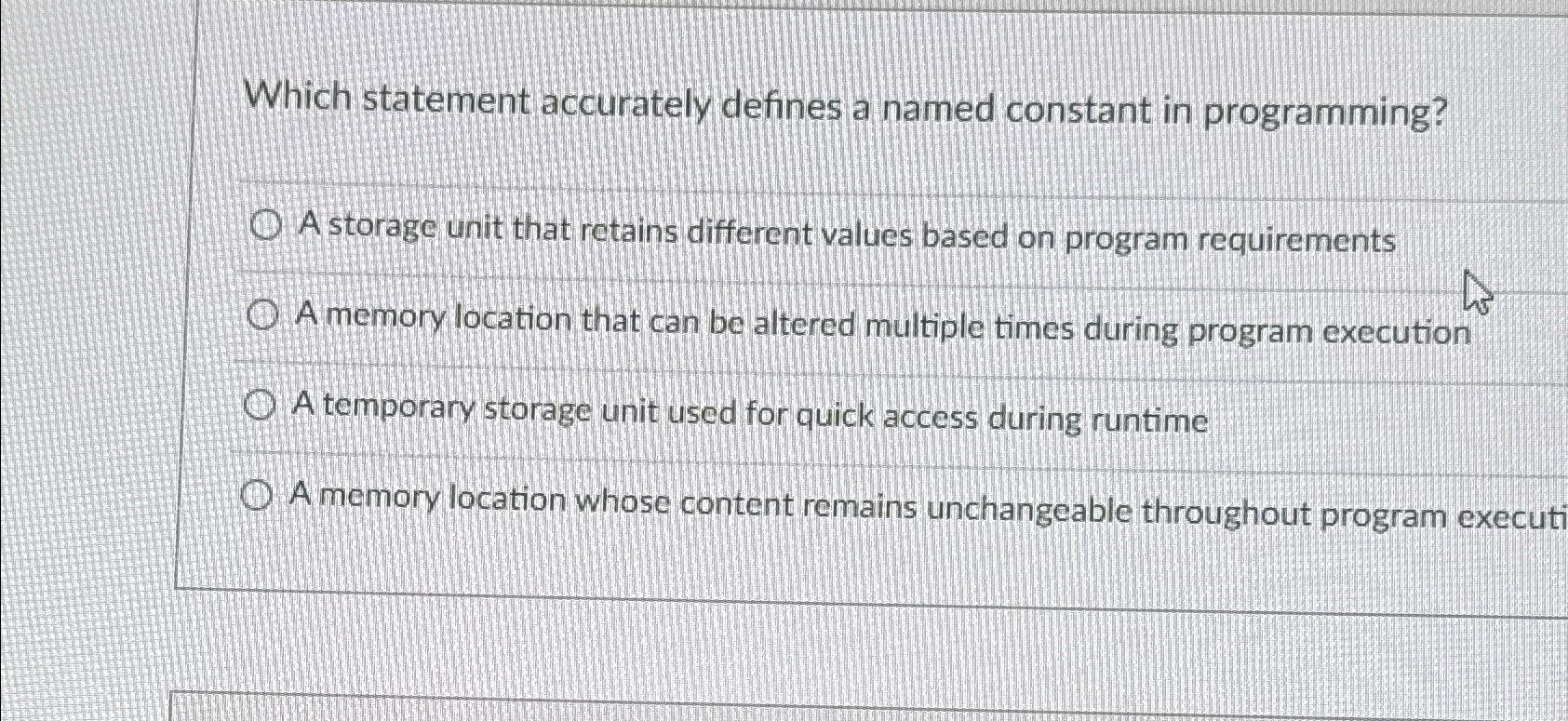 Solved Which statement accurately defines a named constant | Chegg.com