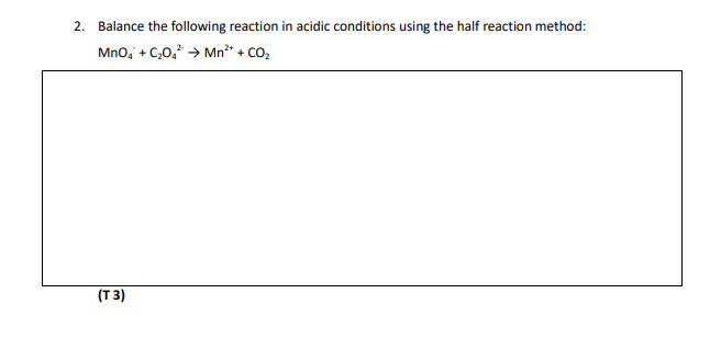 Solved Balance the following reaction in acidic conditions | Chegg.com