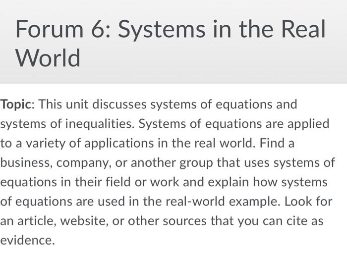 Solved Forum 6: Systems in the Real World Topic: This unit | Chegg.com