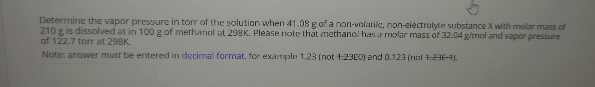 Solved Determine the vapor pressure in torr of the solution | Chegg.com