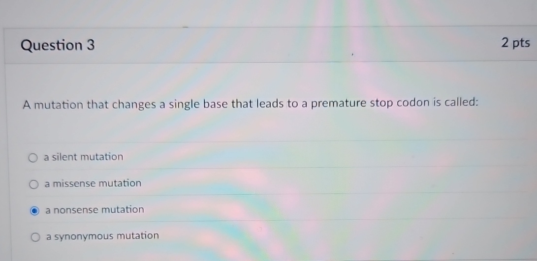 Solved Question 32 ﻿ptsA mutation that changes a single base | Chegg.com