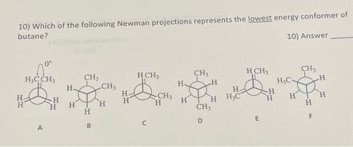 Solved 10) Which of the following Newman projections | Chegg.com
