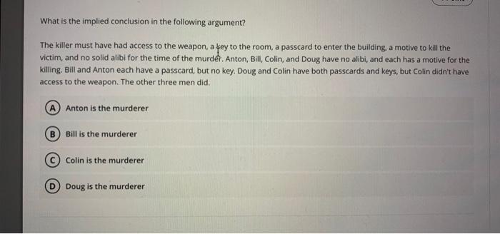 What is the implied conclusion in the following | Chegg.com