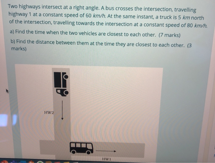Solved Two highways intersect at a right angle. A bus | Chegg.com