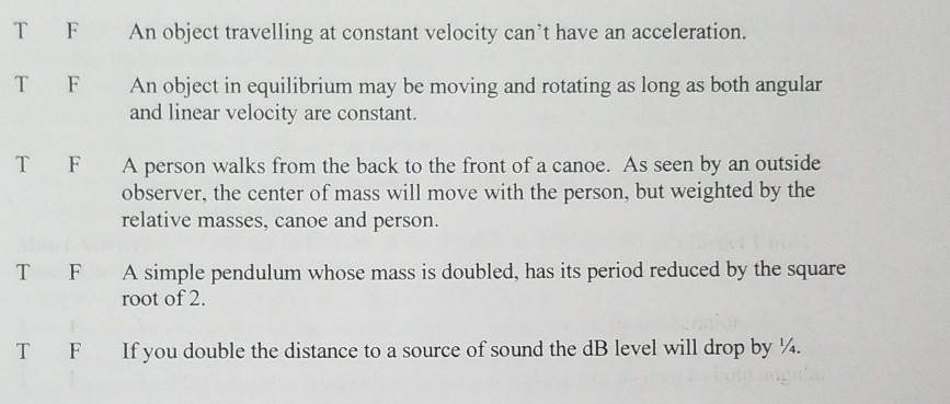 Solved An object travelling at constant velocity can't have | Chegg.com