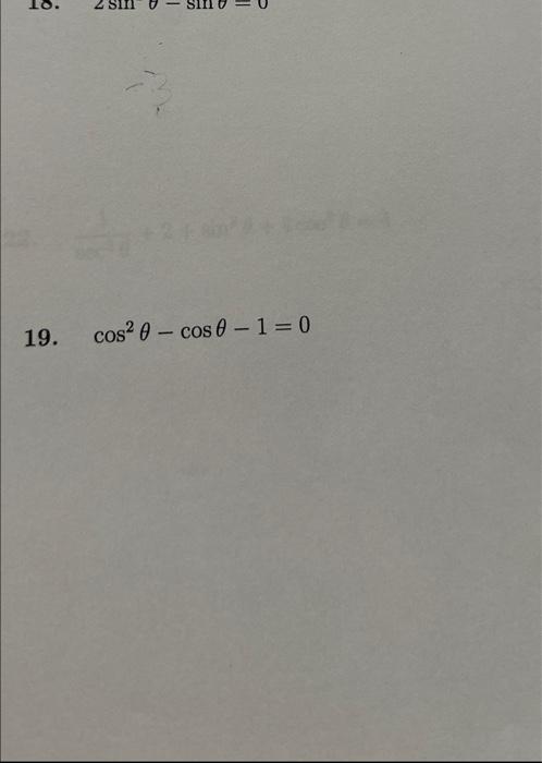 cos2θ−cosθ−1=0Fur the following exercises, prove the | Chegg.com