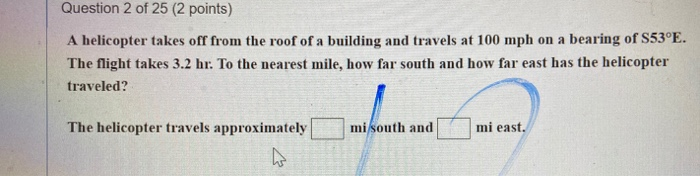 Solved Question 2 of 25 (2 points) A helicopter takes off | Chegg.com