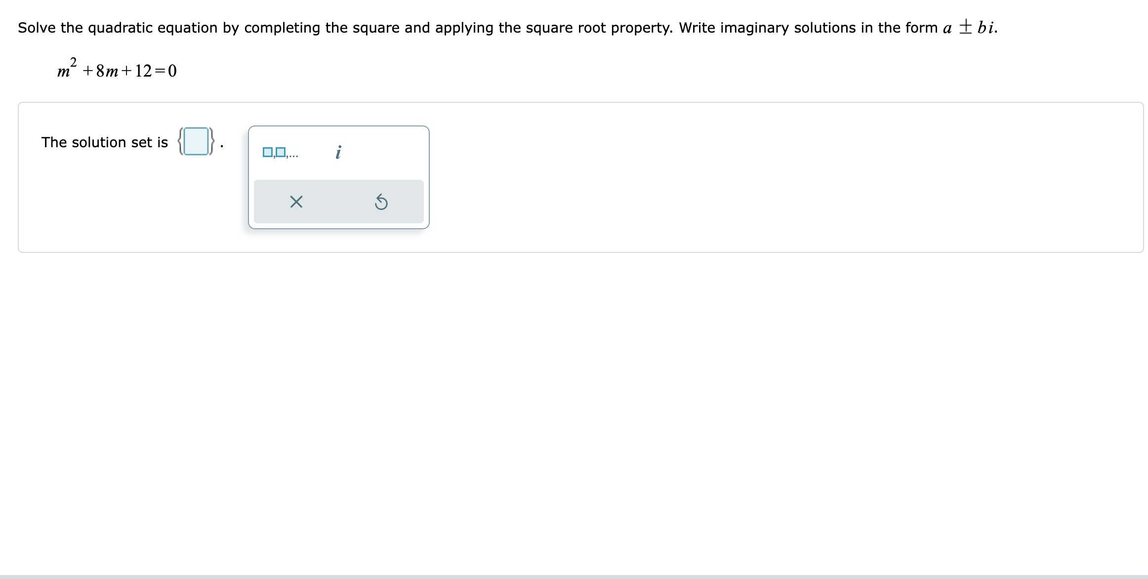 Solved Solve the quadratic equation by completing the square | Chegg.com