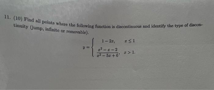 Solved 11. (10) Find all points where the following function | Chegg.com