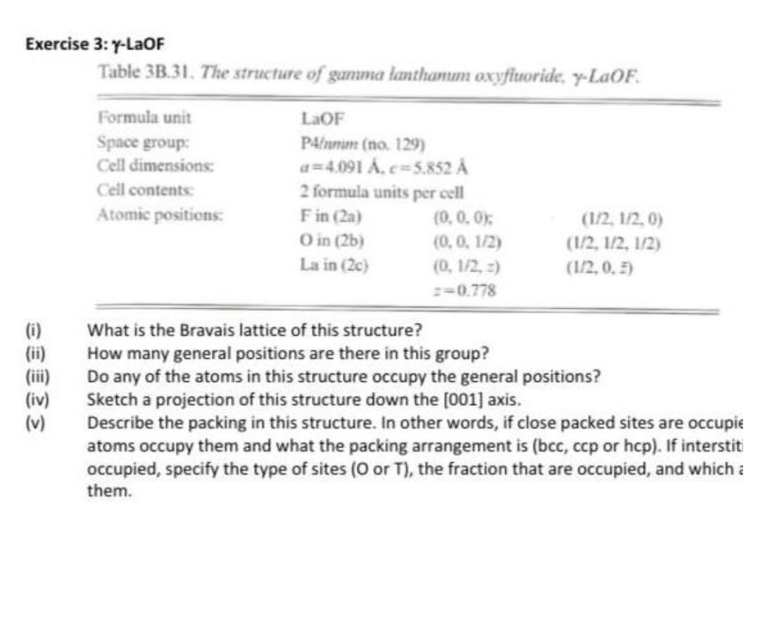 Exercise 3: Y-LaOF Table 3B.31. The structure of | Chegg.com