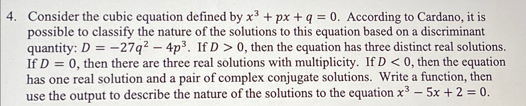 Solved Consider the cubic equation defined by x3+px+q=0. | Chegg.com