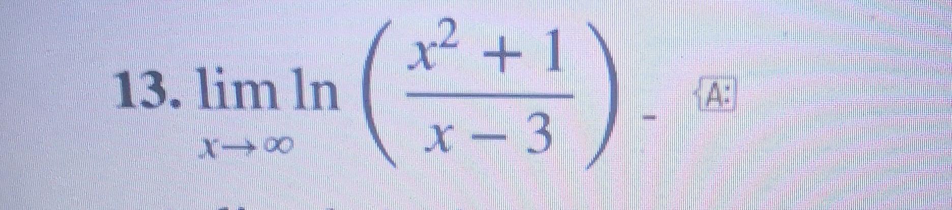 Solved limx→∞ln(x−3x2+1) | Chegg.com
