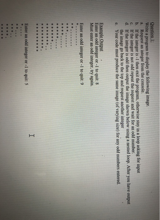 Solved Question 1: Write a program to display the following | Chegg.com
