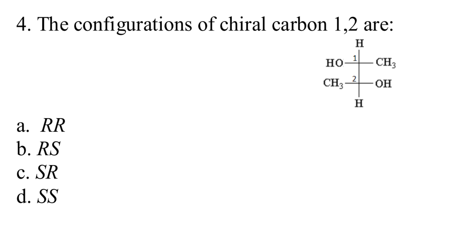 Solved The configurations of ﻿chiral carbon 1,2 | Chegg.com