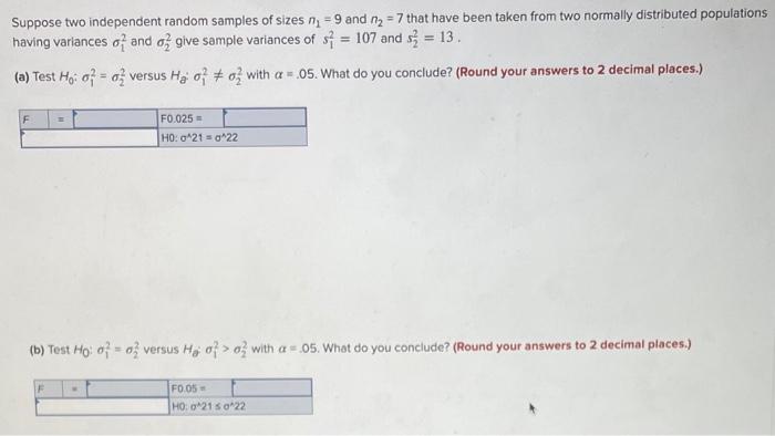 Solved Suppose two independent random samples of sizes n = 9 | Chegg.com