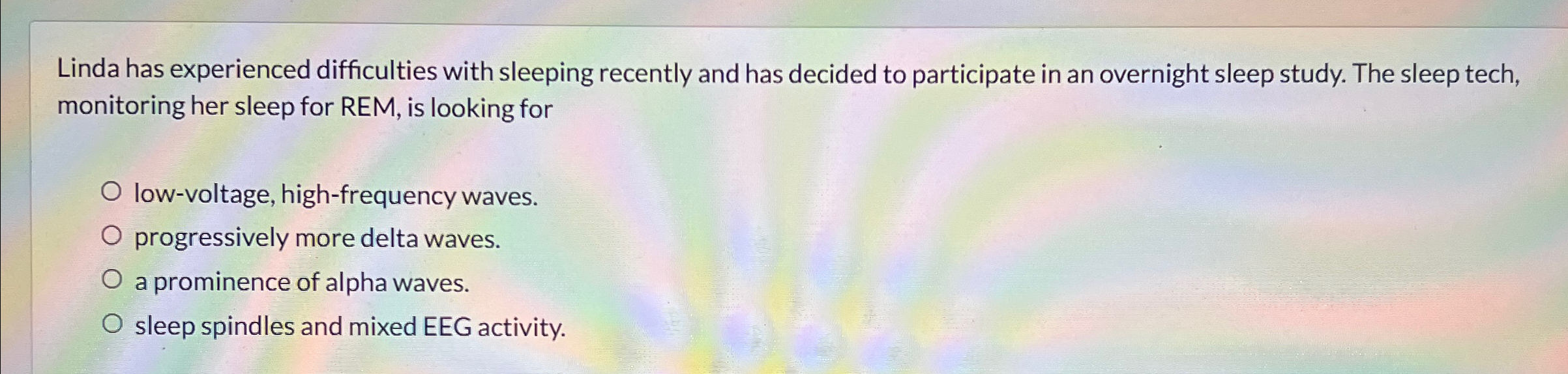 Solved Linda has experienced difficulties with sleeping | Chegg.com