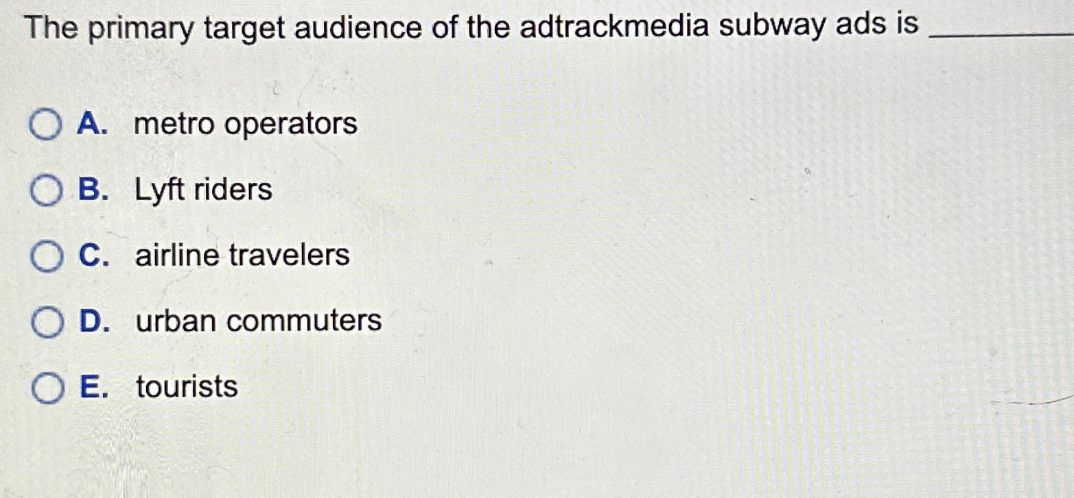 Solved The primary target audience of the adtrackmedia | Chegg.com