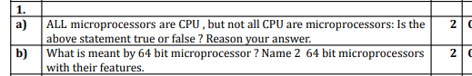 Solved 1. a) 2 C ALL microprocessors are CPU, but not all | Chegg.com