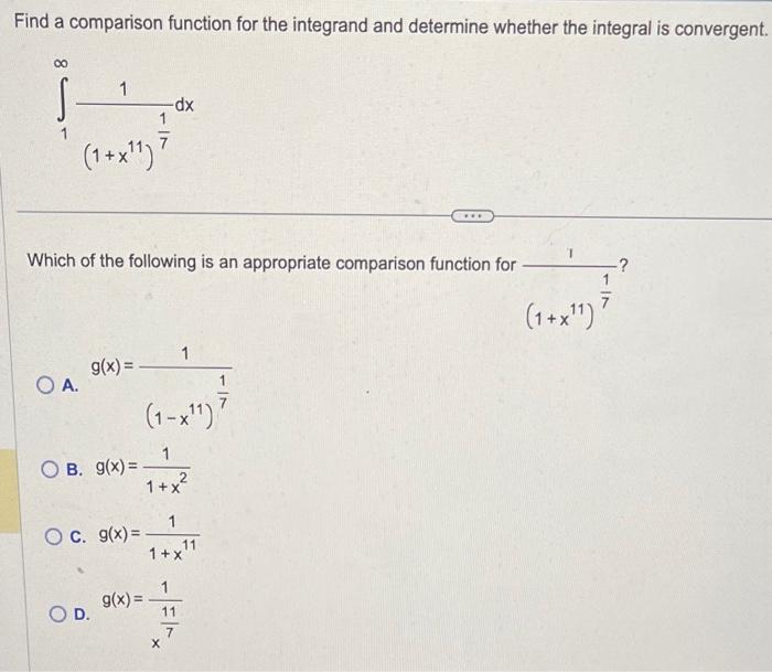 Solved Find a comparison function for the integrand and | Chegg.com