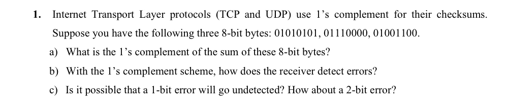 Solved Internet Transport Layer protocols (TCP and UDP) ﻿use | Chegg.com