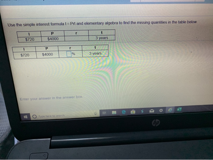 Solved Use the simple interest formula 1 = Prt and | Chegg.com