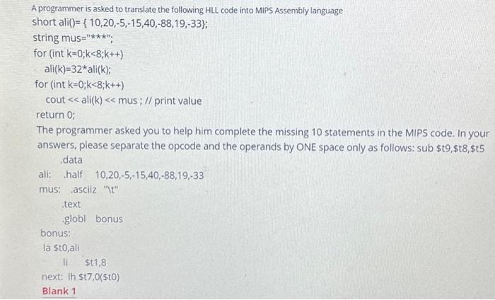 Solved A programmer is asked to translate the following HLL | Chegg.com