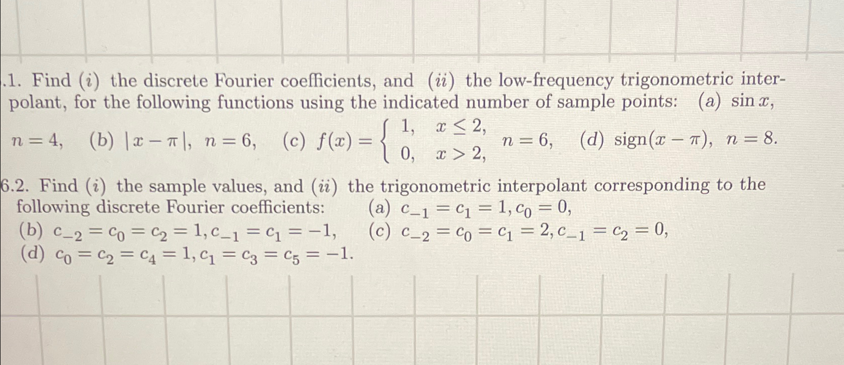 Find I ﻿the Discrete Fourier Coefficients And Ii