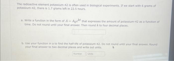 Solved The radioactive element potassium-42 is often used in | Chegg.com
