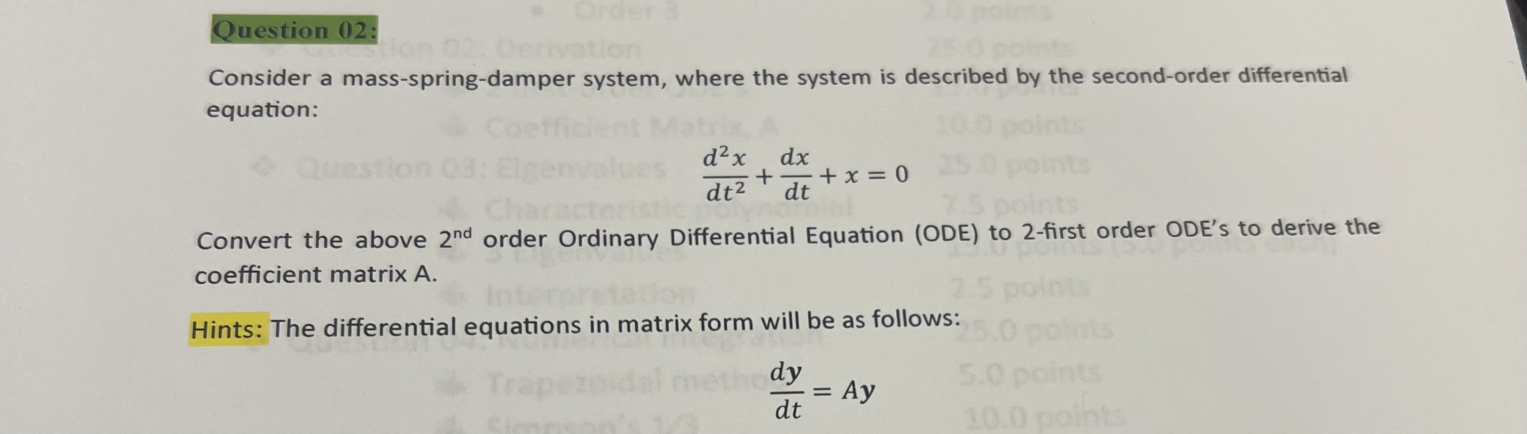 Solved Question 02:Consider a mass-spring-damper system, | Chegg.com