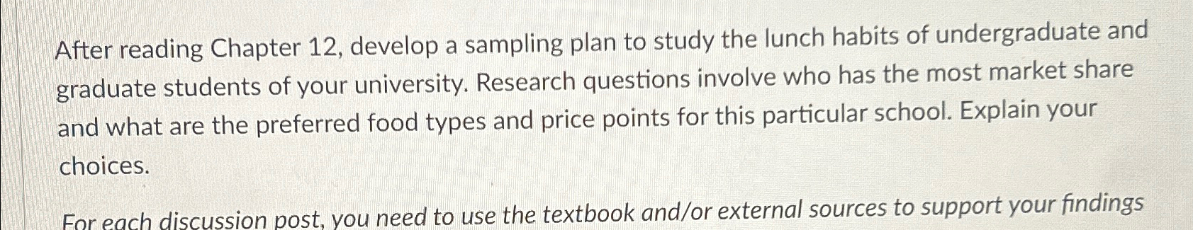 Solved After reading Chapter 12, ﻿develop a sampling plan to | Chegg.com