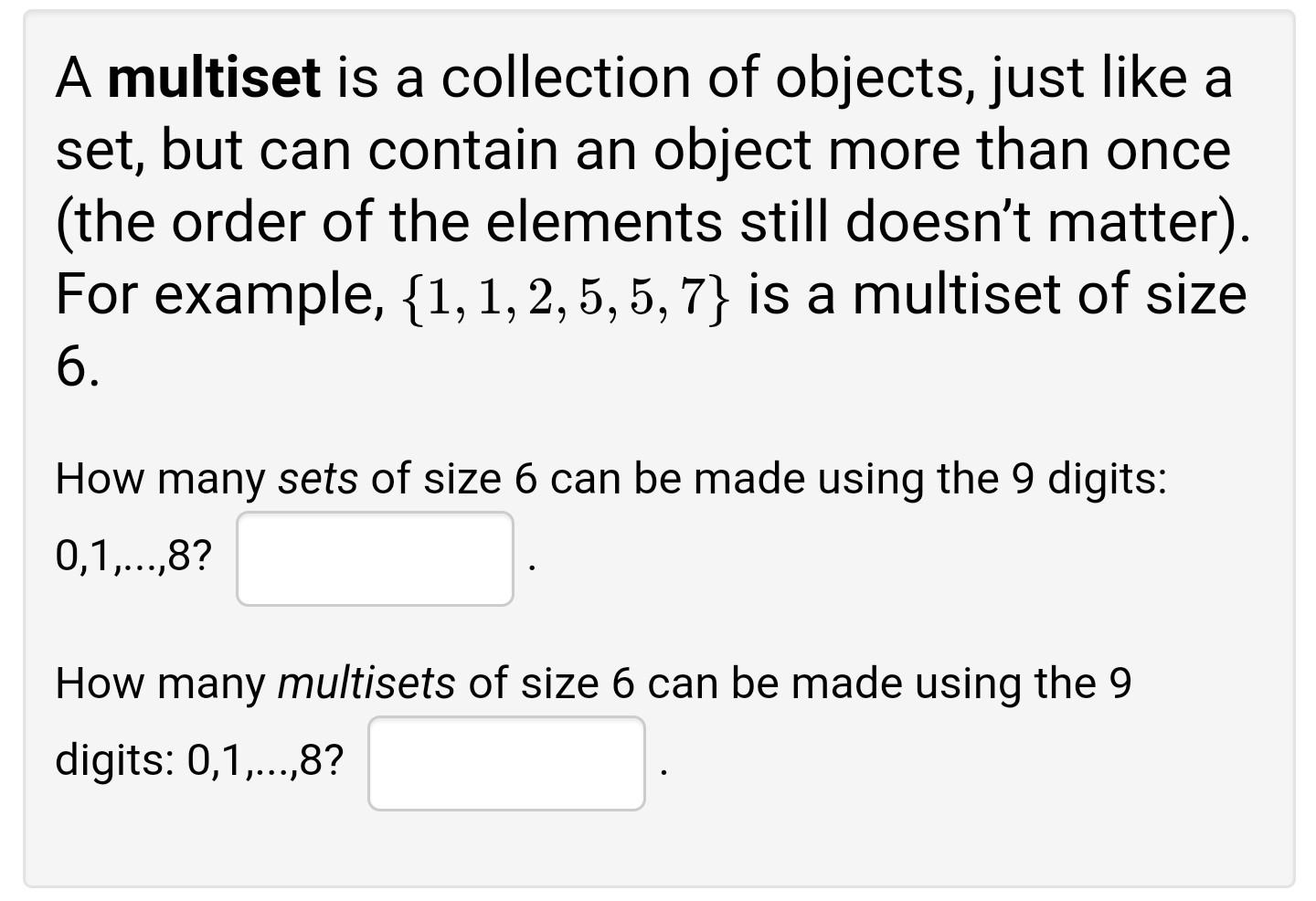 Solved a A multiset is a collection of objects, just like a | Chegg.com