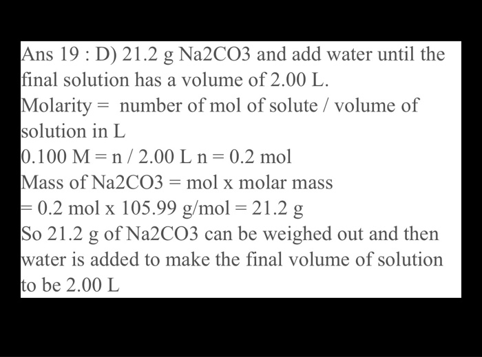 Solved 19) You need to prepare 2.00 L of 0.100 M Na2CO3 | Chegg.com