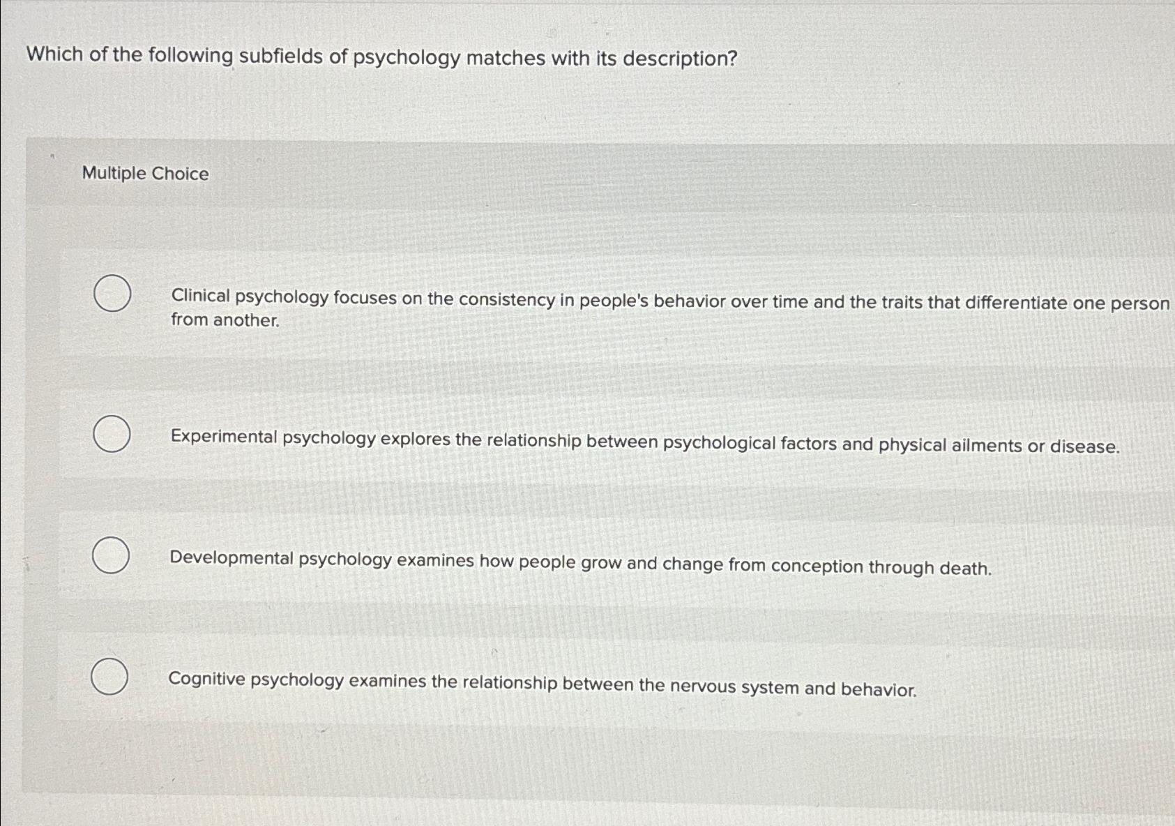 Solved Which of the following subfields of psychology | Chegg.com