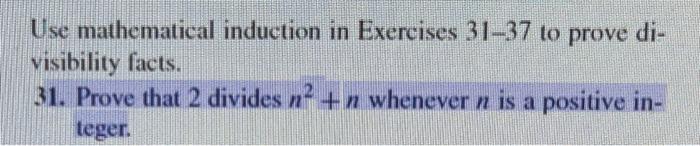 Solved Use mathematical induction in Exercises 31−37 to | Chegg.com