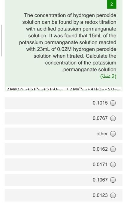 Solved 2 The concentration of hydrogen peroxide solution can | Chegg.com