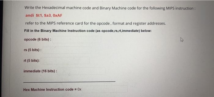 Solved Write the Hexadecimal machine code and Binary Machine | Chegg.com