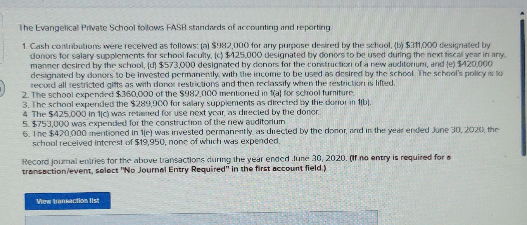 Solved The Evangelical Private School follows FASB standards | Chegg.com