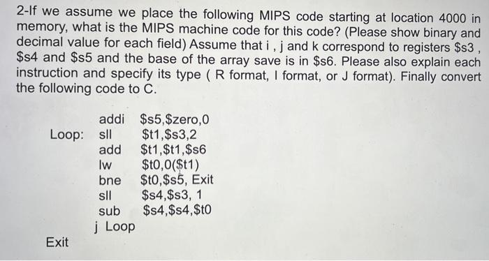Solved 2 If We Assume We Place The Following Mips Code 5845