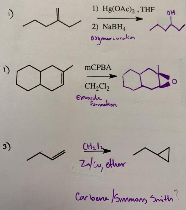 Solved 1) Hg(OAc)2 , THF OH 2) NaBH4 oxymercoration mCPBA 2) | Chegg.com