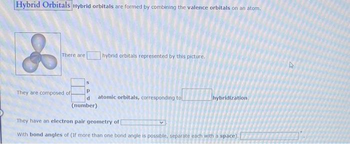 Solved Hybrid orbitals are formed by combining the valence | Chegg.com